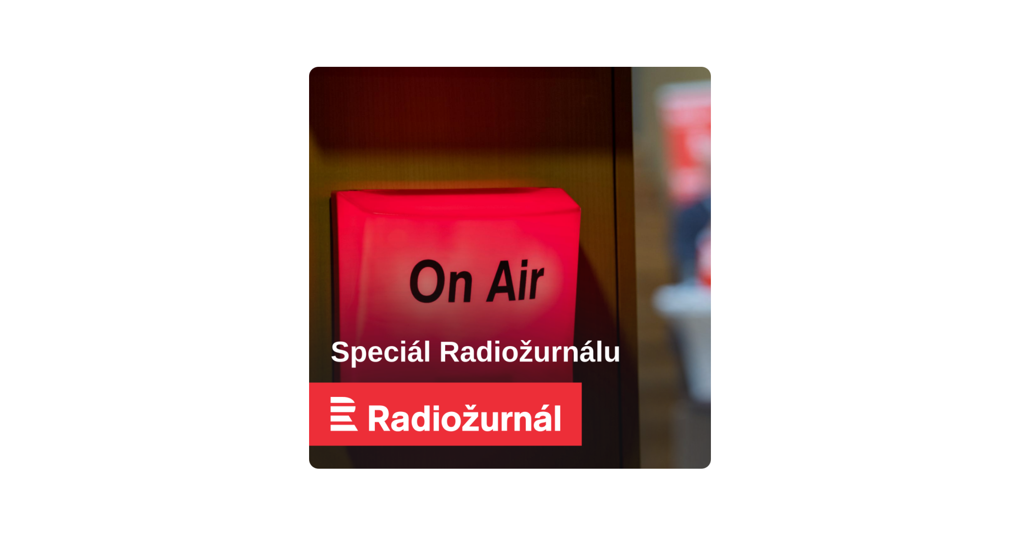 Podcast Speciál Radiožurnálu | Zpravodajství | Youradio Talk